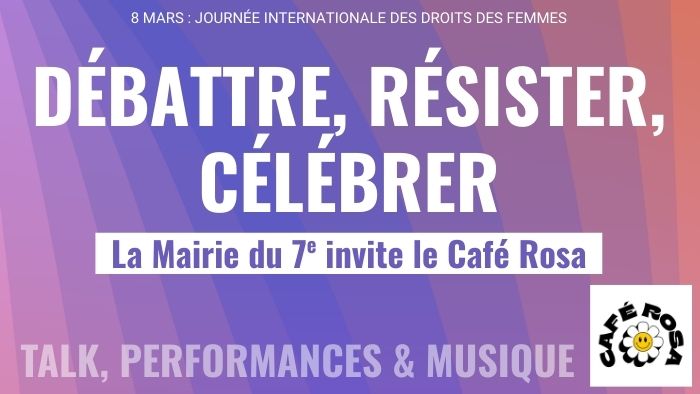 Droits des femmes : La Mairie du 7e invite le Café Rosa | Lyon Mairie du 7